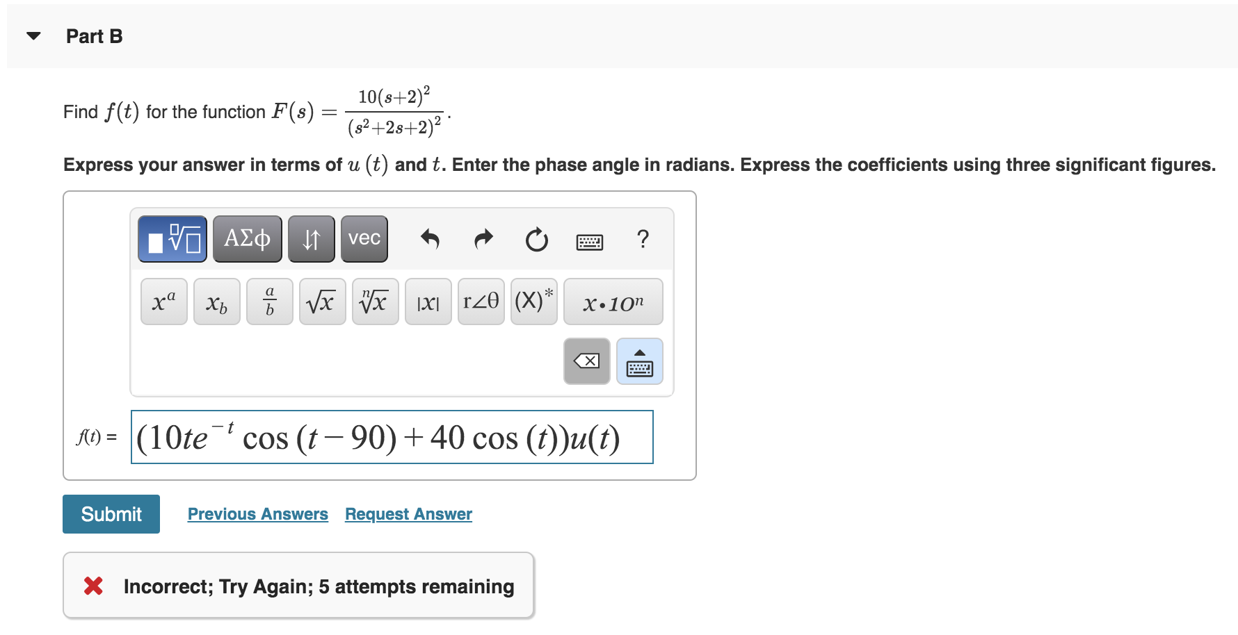 Solved Part C 25s2+3958+1494 Find f(t) for the function | Chegg.com