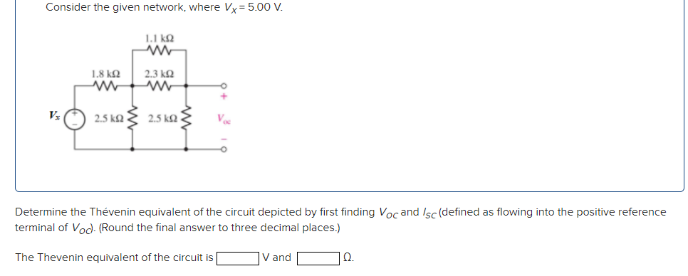 Solved Consider the given network, where Vx=5.00V.Determine | Chegg.com