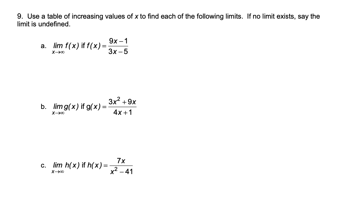 Solved 9. Use a table of increasing values of x to find each | Chegg.com