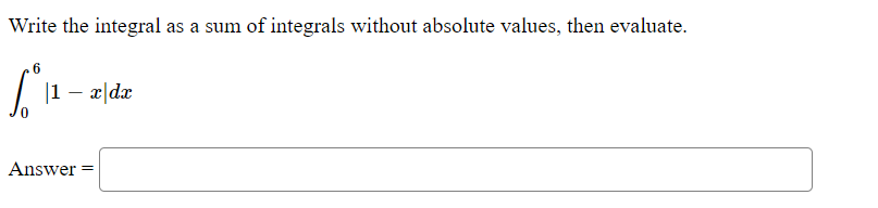 Solved Write the integral as a sum of integrals without | Chegg.com