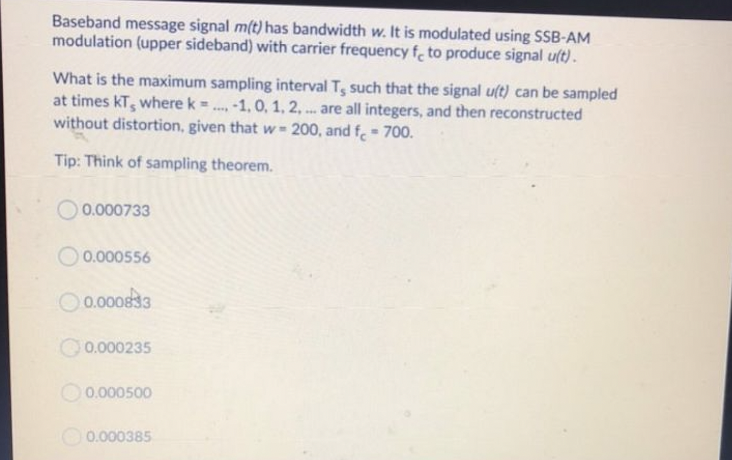 Solved Baseband message signal m(t) has bandwidth w. It is | Chegg.com