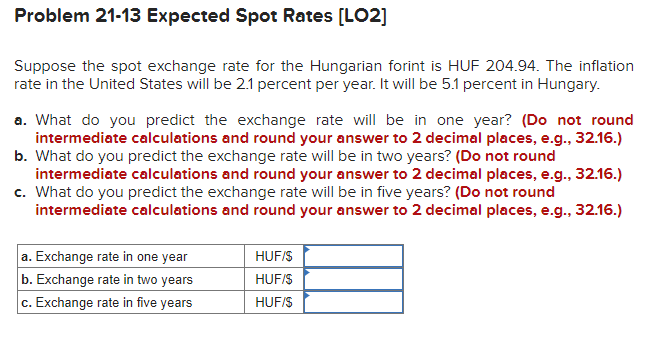 Solved Problem 21-13 Expected Spot Rates [LO2] Suppose the | Chegg.com