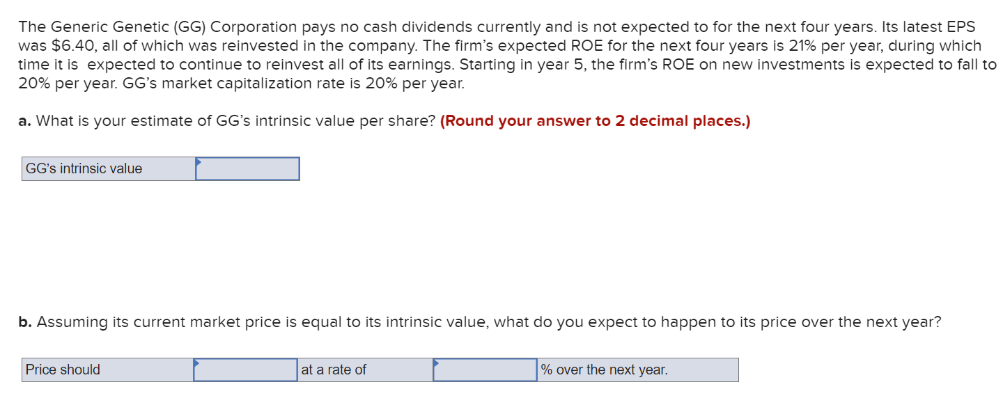 Solved The Generic Genetic (GG) Corporation pays no cash | Chegg.com