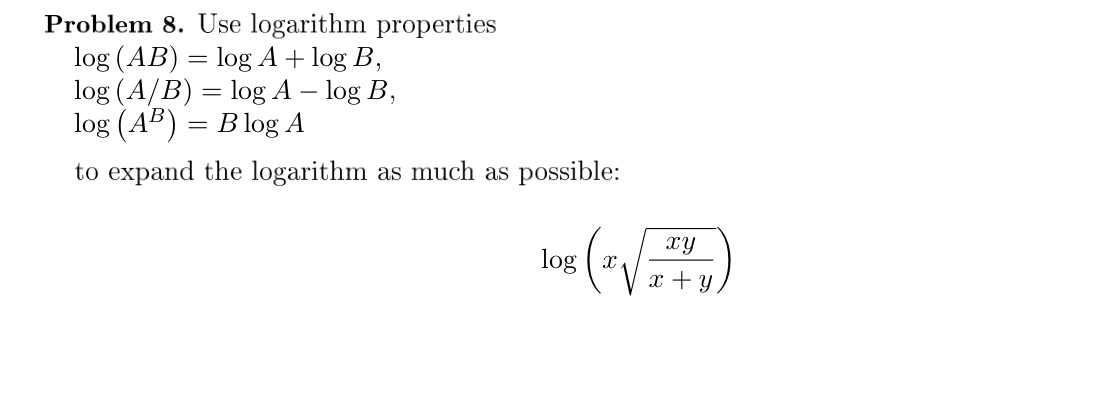 Solved Problem 8. Use logarithm properties | Chegg.com