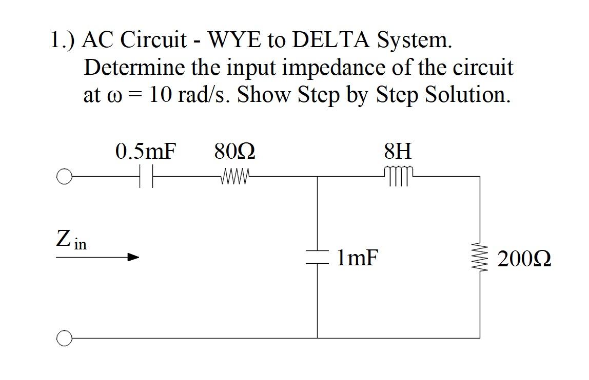 Solved 1.) AC Circuit - WYE to DELTA System. Determine the | Chegg.com