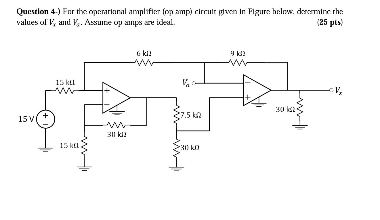 Solved Question 4-) ﻿For the operational amplifier (op amp) | Chegg.com