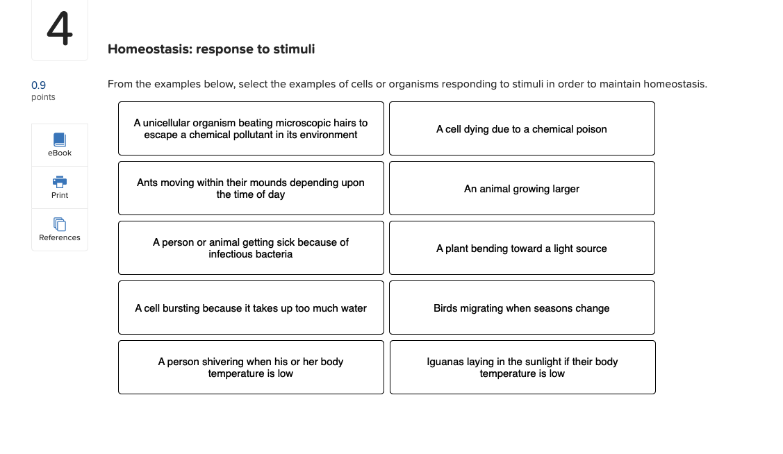Solved Homeostasis: response to stimuli From the examples | Chegg.com