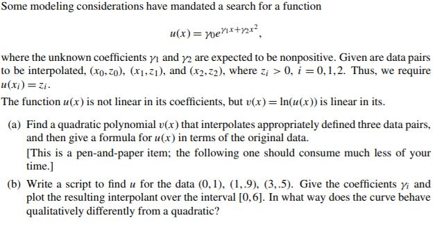 Solved Some modeling considerations have mandated a search | Chegg.com