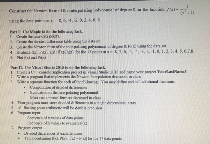 Solved . Construct the Newton form of the interpolating | Chegg.com