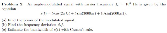 Solved An angle-modulated signal with carrier frequency fc | Chegg.com
