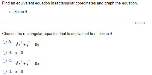 Solved Find an equivalent equation in rectangular | Chegg.com