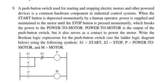 Solved 9. A push-button switch used for starting and | Chegg.com