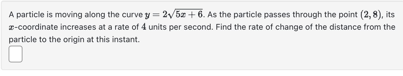 Solved by an EXPERT A particle is ﻿moving along the curve y=25x+62. As | Chegg.com