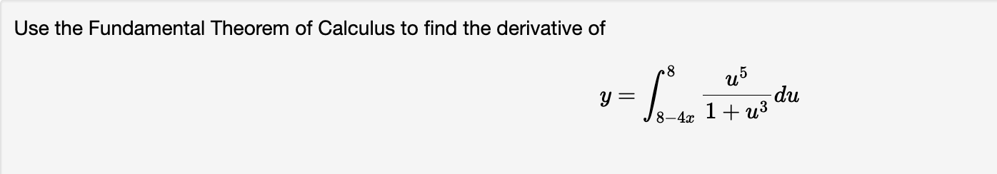 Solved Use the Fundamental Theorem of Calculus to find the | Chegg.com
