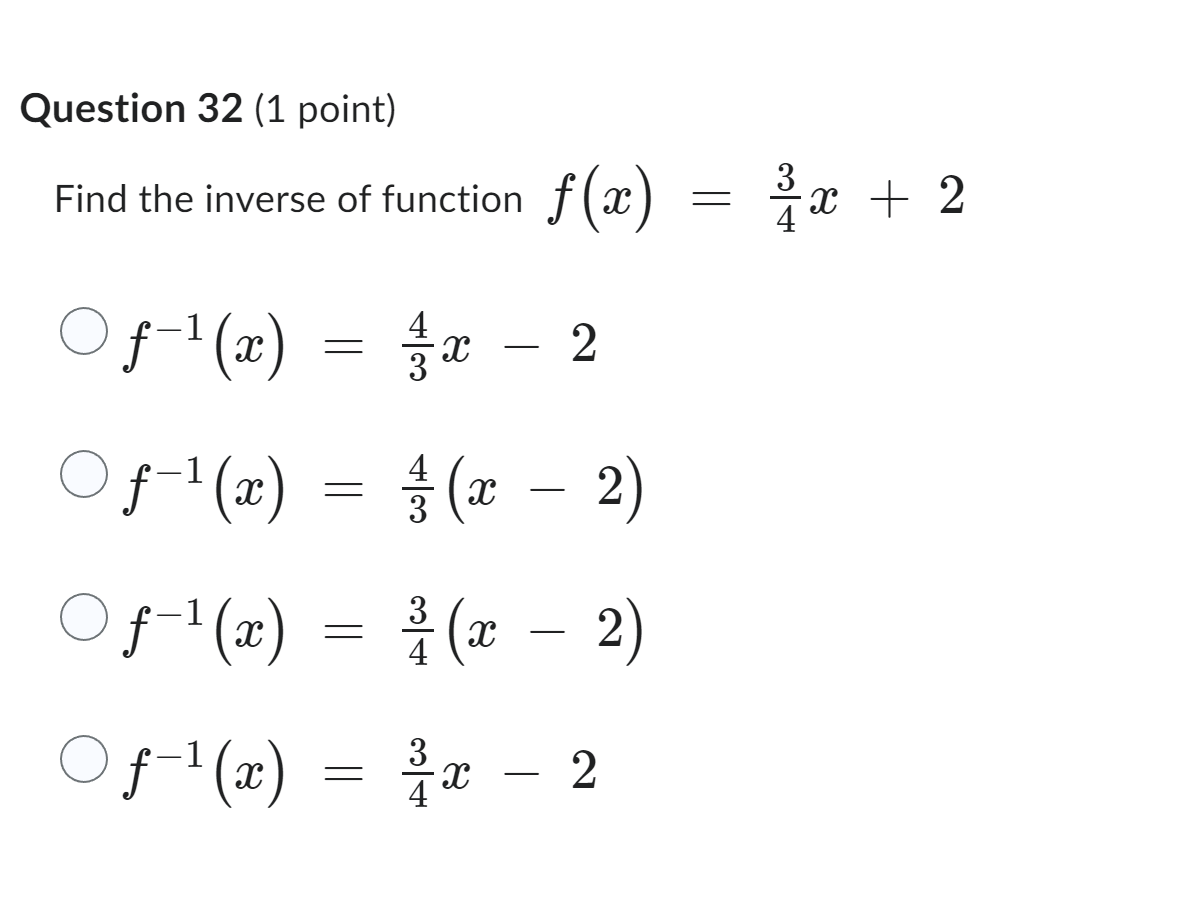Solved The Inverse Of Function F X 43x 2