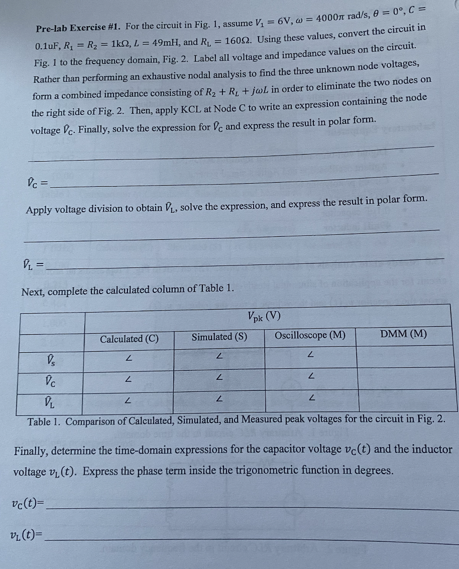Solved Pre-lab Exercise #1. For the circuit in Fig. 1, | Chegg.com