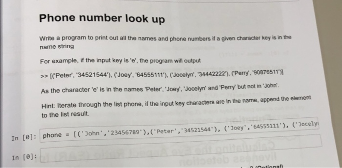 Solved Phone number look up Write a program to print out all | Chegg.com