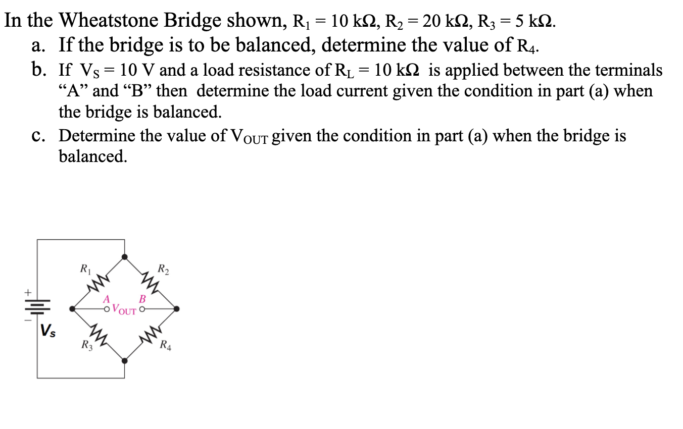 Solved In the Wheatstone Bridge shown, | Chegg.com