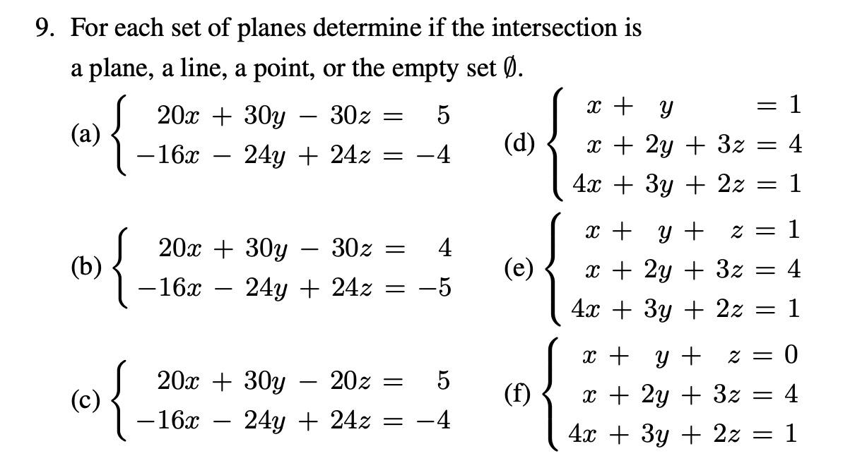 Solved 9. For each set of planes determine if the | Chegg.com