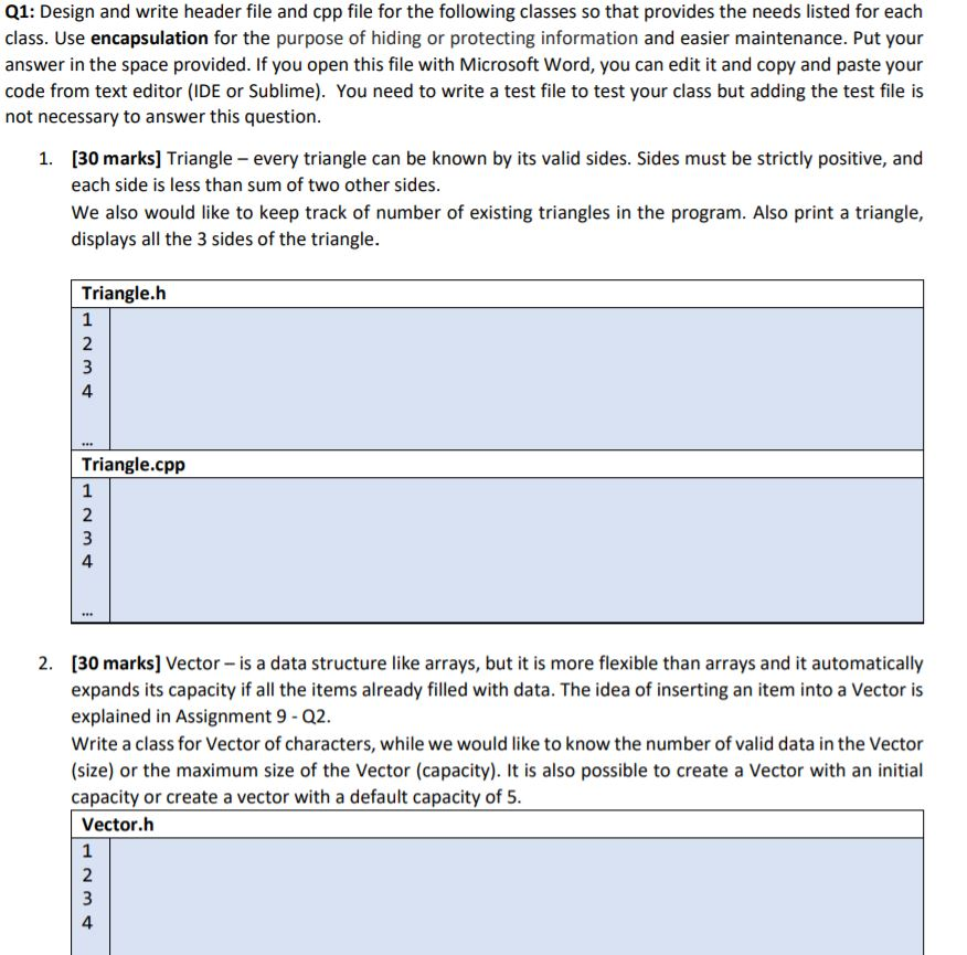 Solved Q1 Design And Write Header File And Cpp File For The