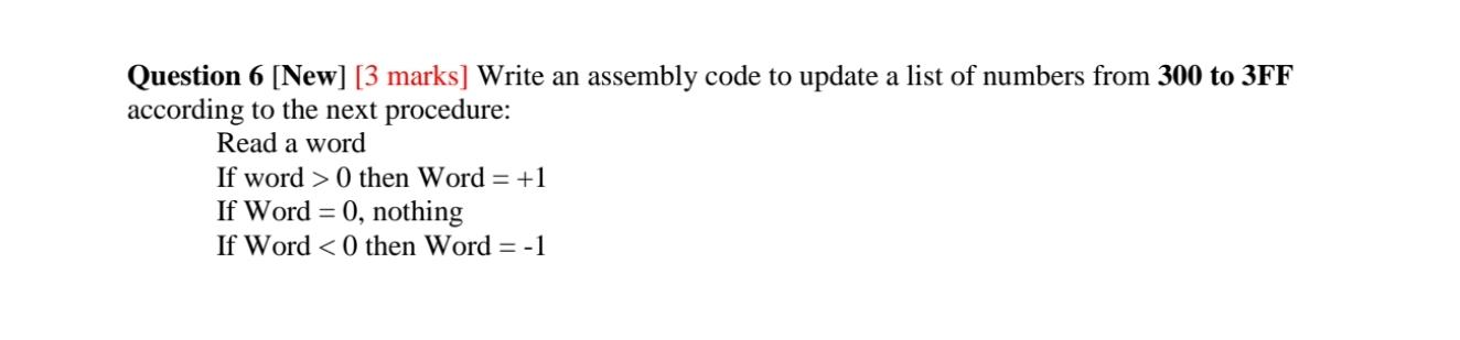 Solved Question 6 New 3 Marks Write An Assembly Code To 1459