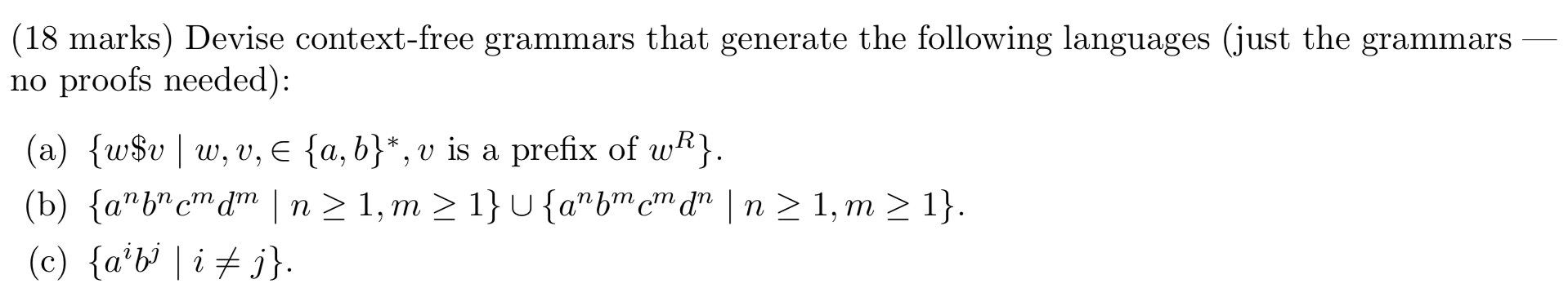 Solved (18 marks) Devise context-free grammars that generate | Chegg.com