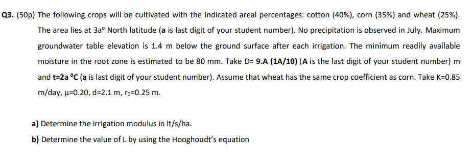 Solved (50p) The following crops will be cultivated with the | Chegg.com
