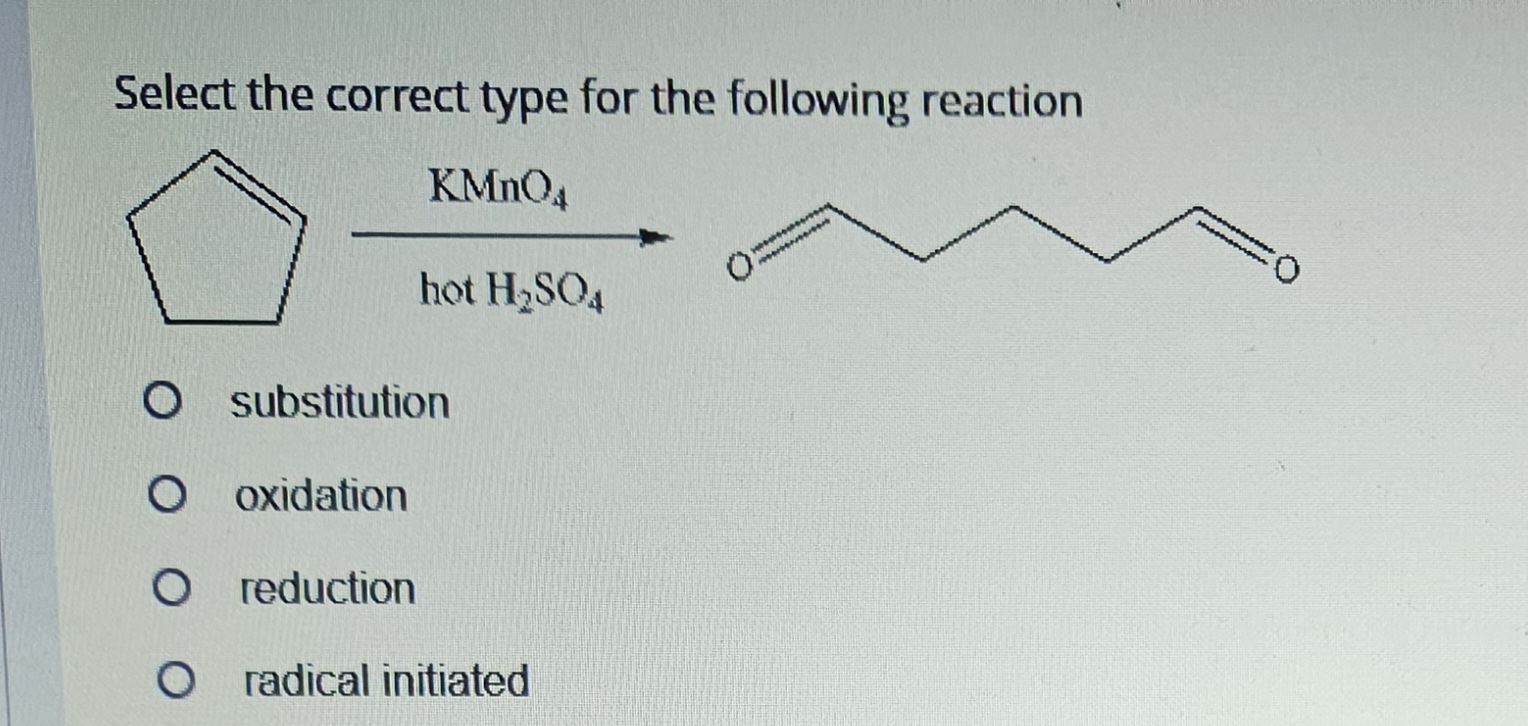 Solved Select the correct type for the following reaction | Chegg.com