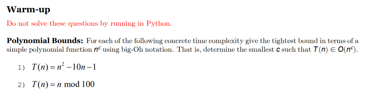 Solved Warm-up Do not solve these questions by running in | Chegg.com