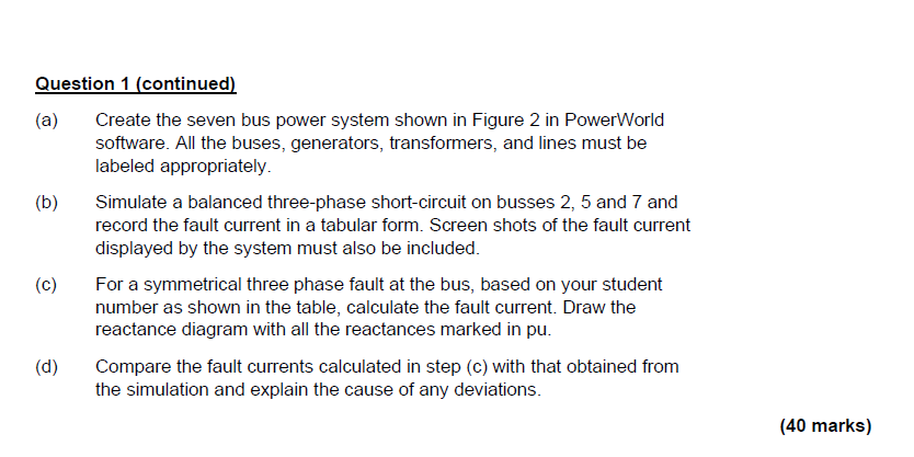 Solved Question 1 (continued) (a) Create the seven bus power | Chegg.com