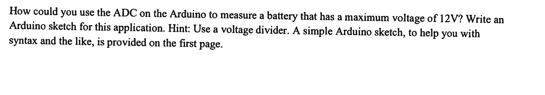 Solved How could you use the ADC on the Arduino to measure a | Chegg.com