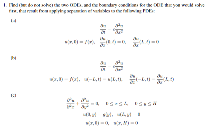 Solved Find (but do not solve) the two ODEs, and the | Chegg.com