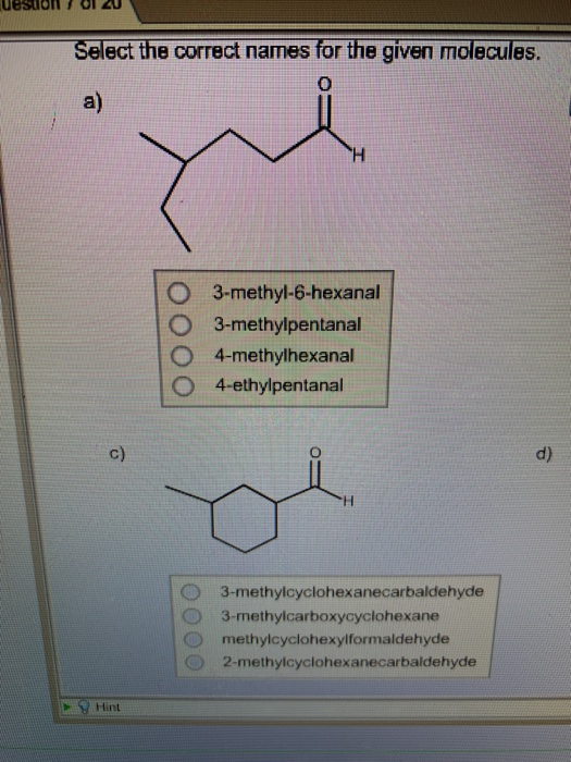 Solved Select the correct names for the given molecules. a) | Chegg.com