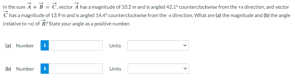 Solved the sum A+B=C, vector A has a magnitude of 10.2 m and | Chegg.com