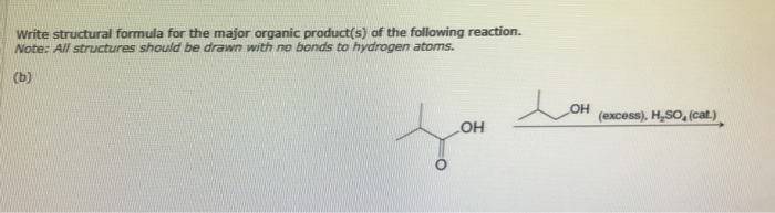Solved Write structural formula for the major organic | Chegg.com