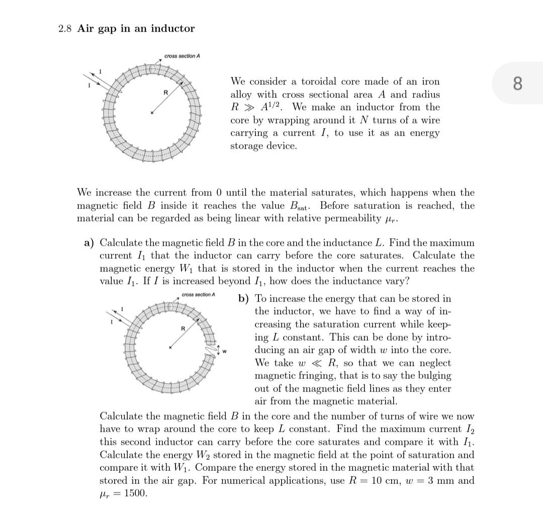 Solved 2.8 Air gap in an inductor cross section A 8 R We | Chegg.com
