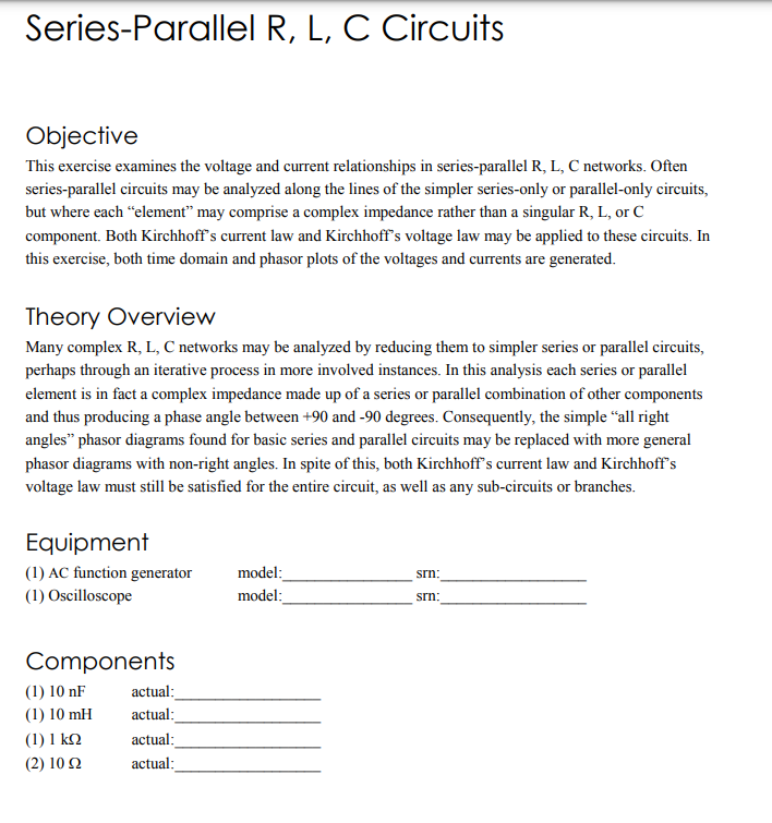 Solved Series-Parallel R, L, C Circuits Objective This | Chegg.com