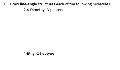 Solved 1) Draw line-angle structures each of the following | Chegg.com