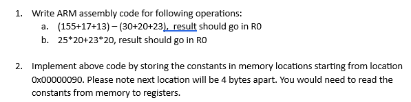 Solved 1. Write ARM assembly code for following operations: | Chegg.com