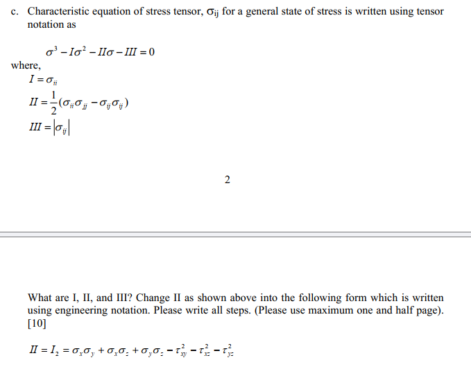 Solved c. Characteristic equation of stress tensor, σij for | Chegg.com