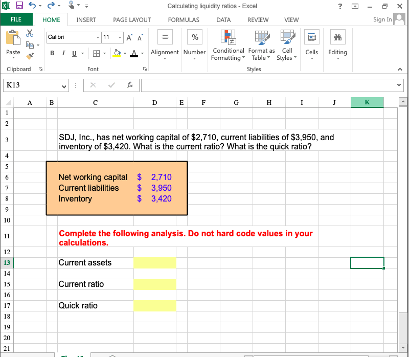 Solved XAS = ? Calculating liquidity ratios - Excel FORMULAS | Chegg.com