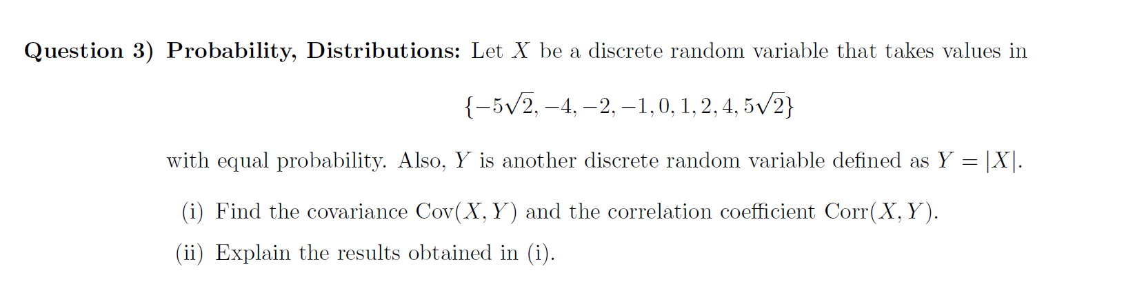 Solved {−52,−4,−2,−1,0,1,2,4,52} with equal probability. | Chegg.com