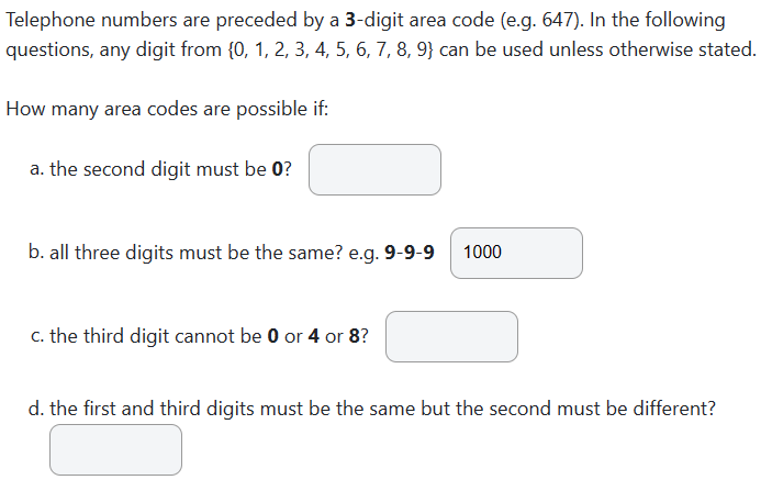 Solved Telephone numbers are preceded by a 3-digit area code | Chegg.com
