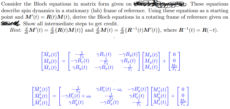 Solved Consider the Bloch equations in matrix form given on | Chegg.com