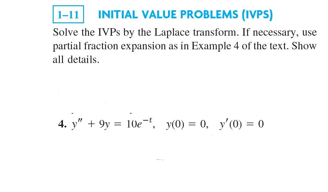 Solved Use Laplace transforms to find the time domain | Chegg.com