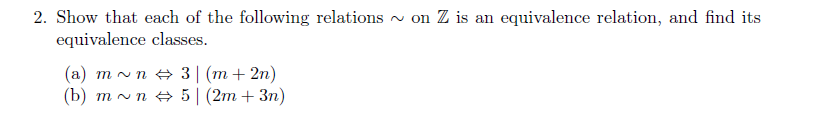 Solved 2. Show that each of the following relations on Z is | Chegg.com