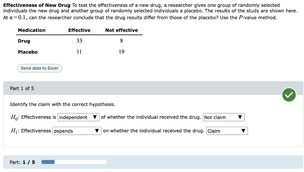 Solved Effectiveness of New Drug To test the effectiveness | Chegg.com