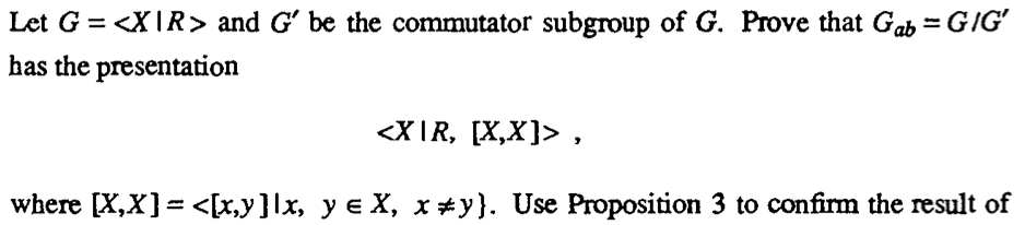 Solved Let G= X∣R and G′ be the commutator subgroup of G. | Chegg.com