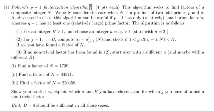 Solved (4) Pollard's p 1 factorization algorithm (4 pts | Chegg.com