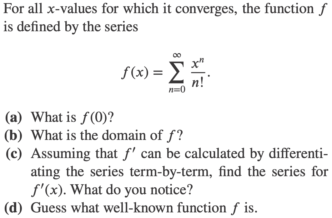 Solved For all x-values for which it converges, the function | Chegg.com